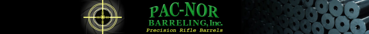 Pac-Nor Barreling – – Rifle Barrel Manufacture & Actions Rebarreled